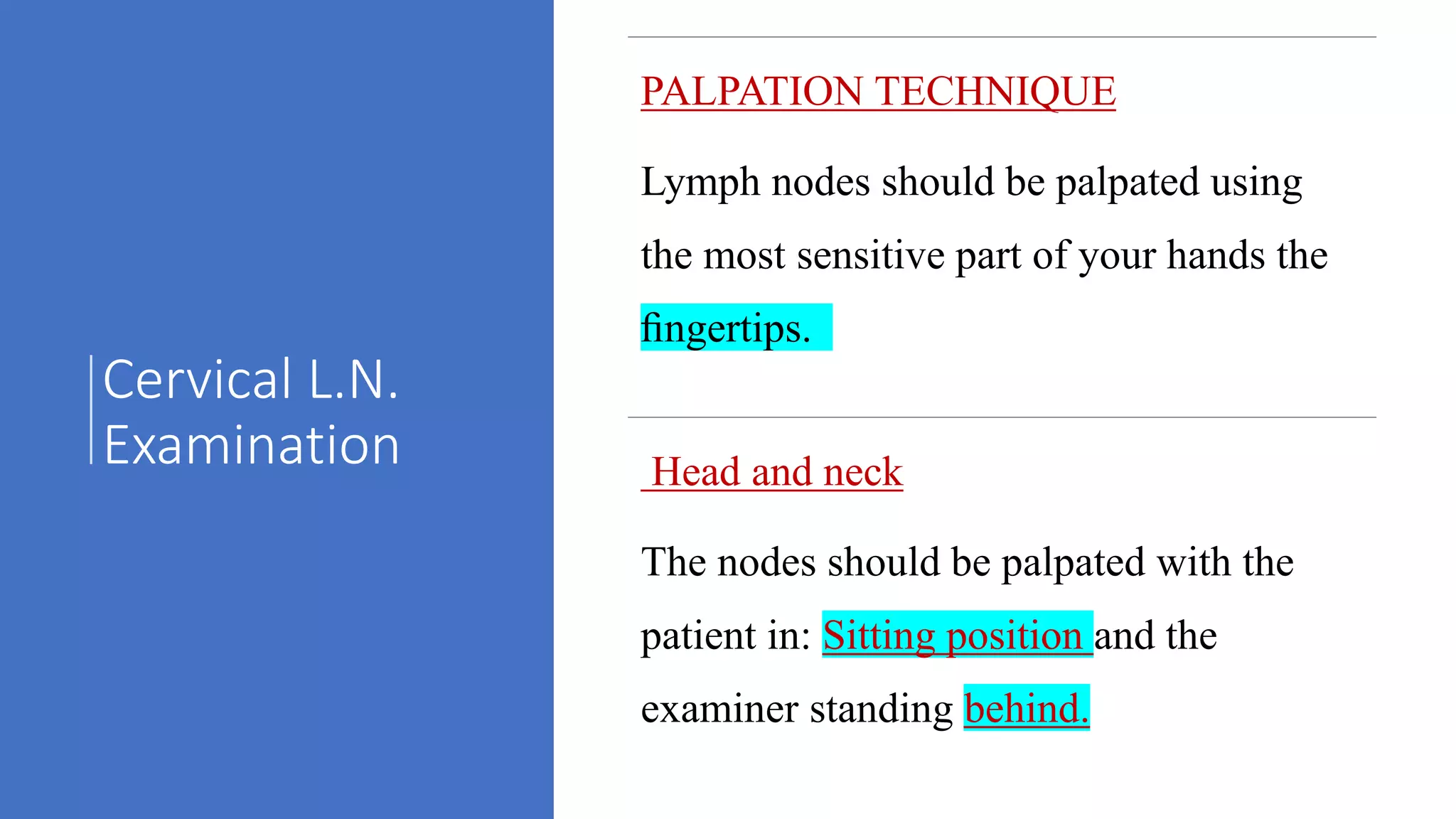Lymph nodes examination | PPTX