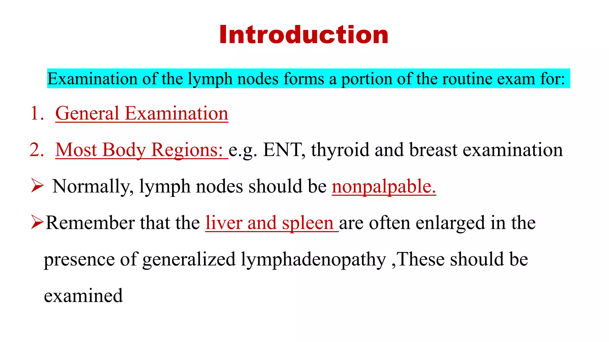 Lymph nodes examination | PPTX