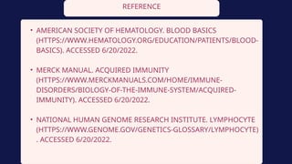 Lymphocytes and its functions and diseases. | PPT