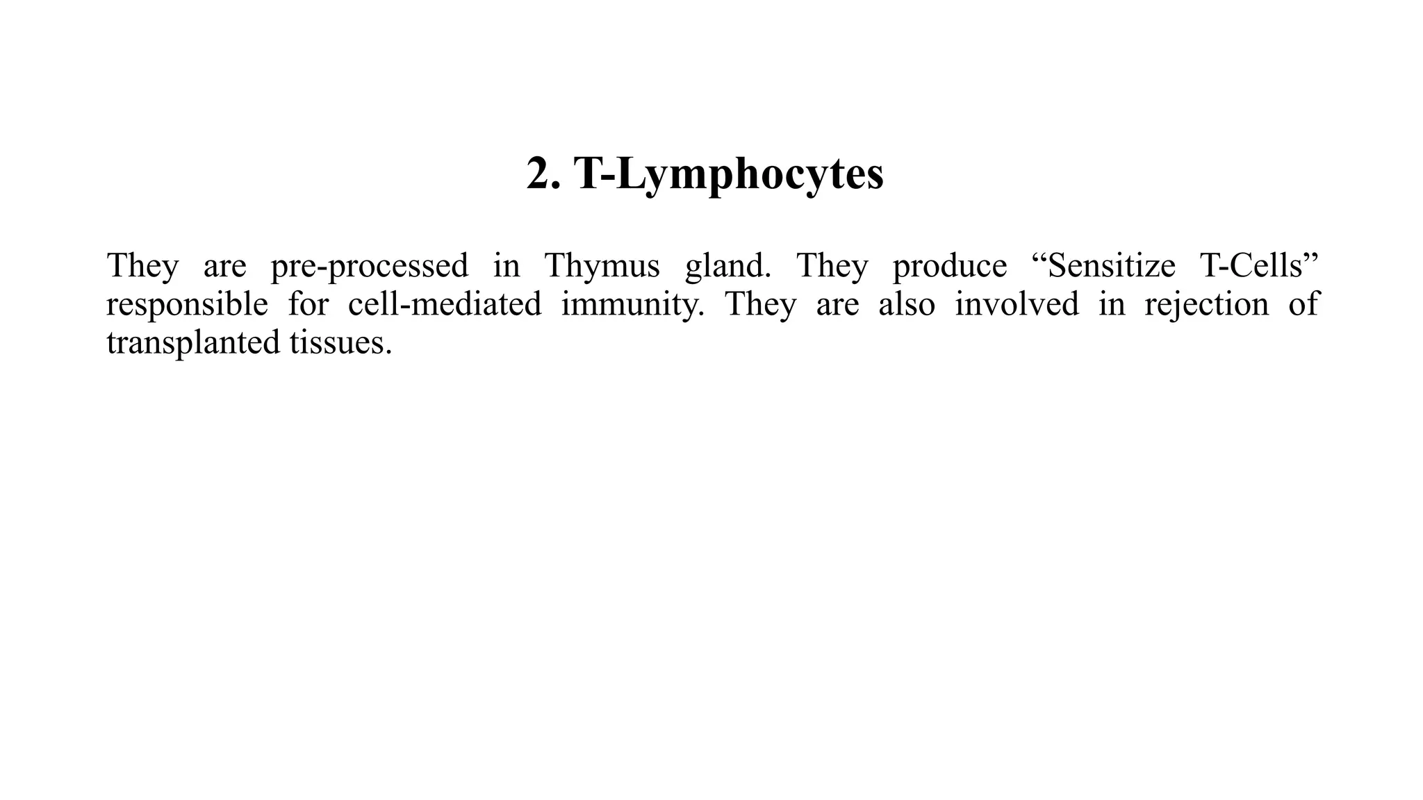 Lymphocytes, its types, functions, roles | PPT Lymphocytes, its types, functions, roles | PPT