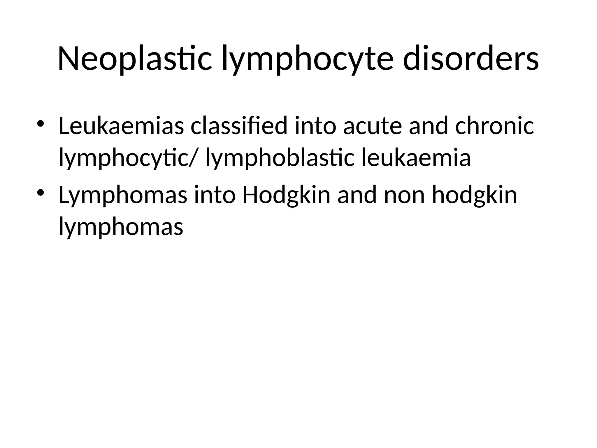 Lymphocytes and their reactive disorders.pptx