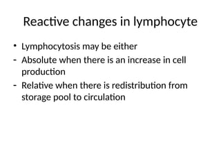 Lymphocytes and their reactive disorders.pptx
