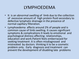 Lymphoedema - Clinical features and Management | PPTX
