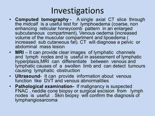 Lymphoedema - Clinical features and Management | PPTX