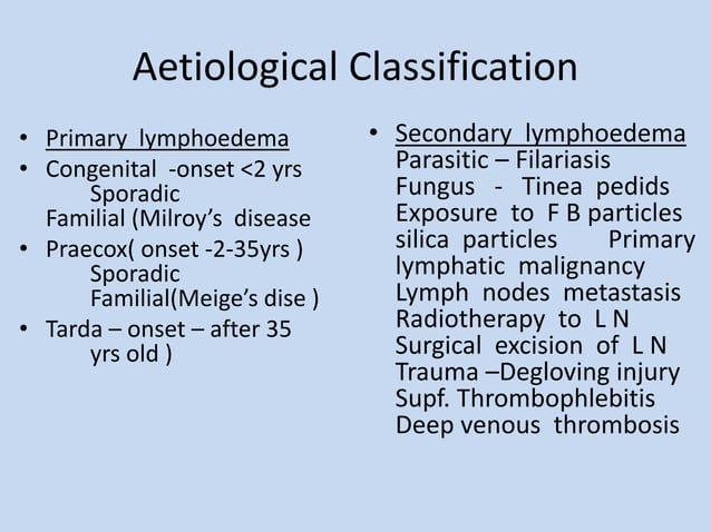 Lymphoedema - Clinical features and Management | PPTX
