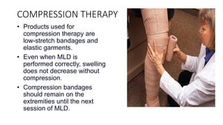 Lymphoedema - Physiotherapy Management | PPTX