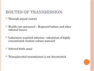 LYMPHOGRANULOMA VENEREUM - Sexually transmitted infections | PPTX