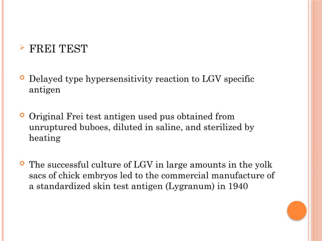 LYMPHOGRANULOMA VENEREUM - Sexually transmitted infections | PPTX