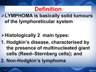 Lymphomas: Hodgkin & Non Hodgkin by Dr. Sookun Rajeev Kumar | PPTX | Cancer | Diseases and ...