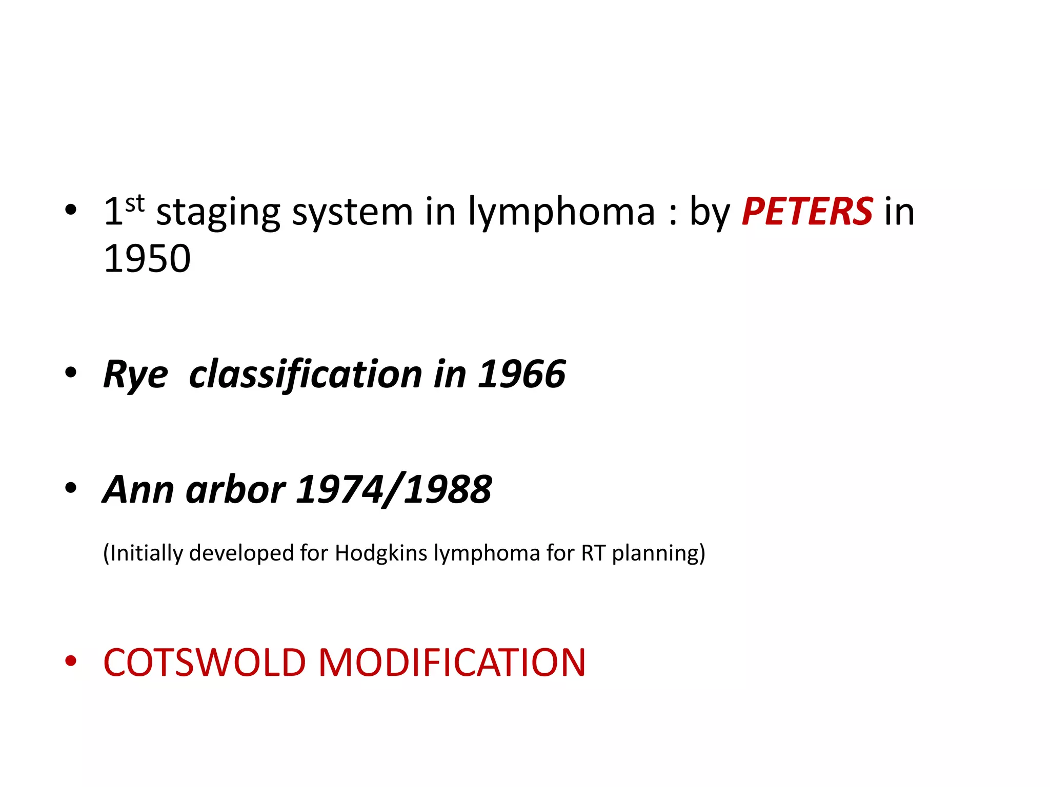 Lymphoma staging and response evolution with current recommendations (2 ...