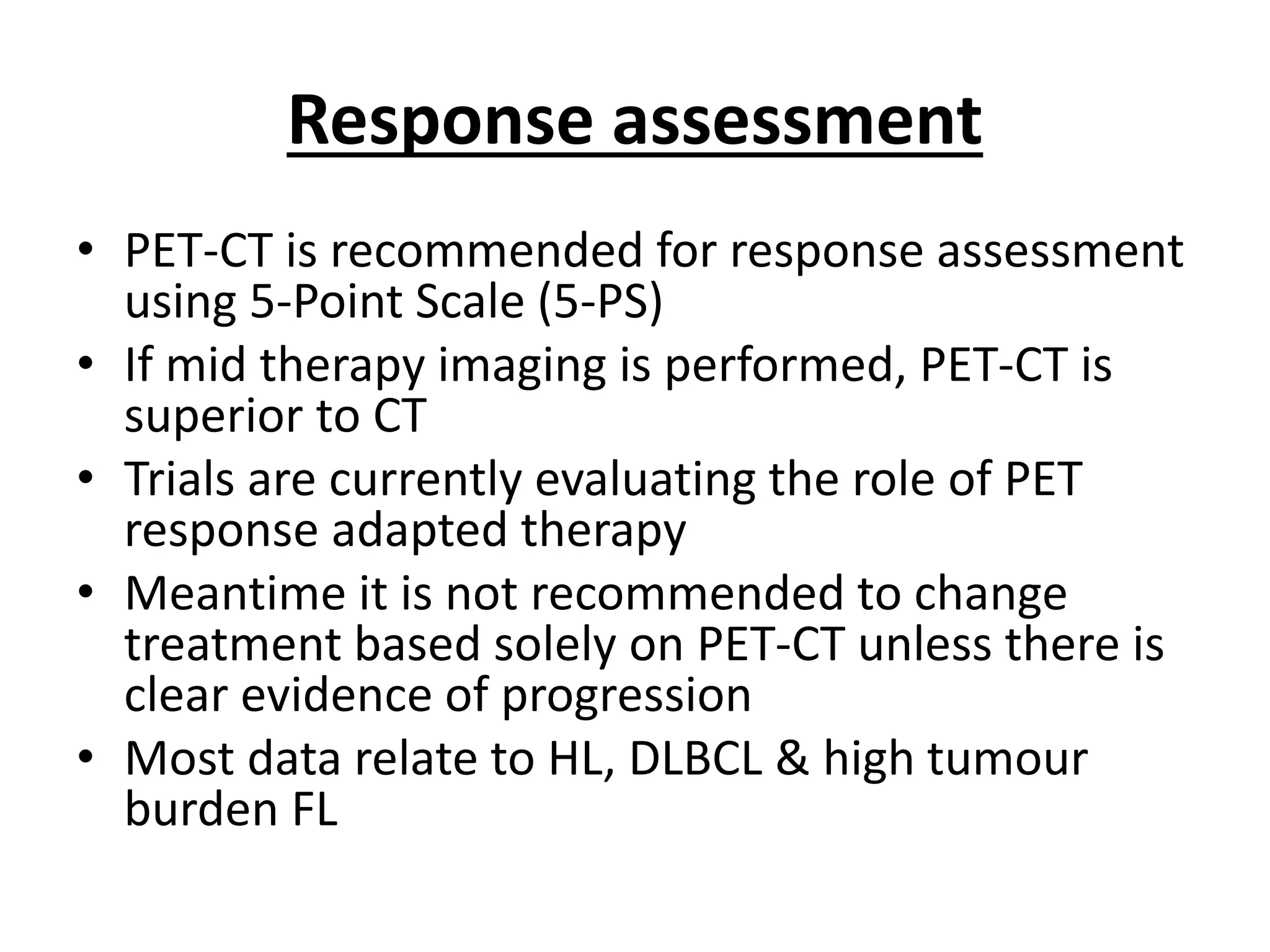 Lymphoma staging and response evolution with current recommendations (2 ...