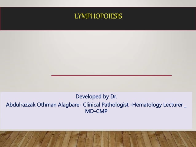 Lymphopoiesis-.ppt