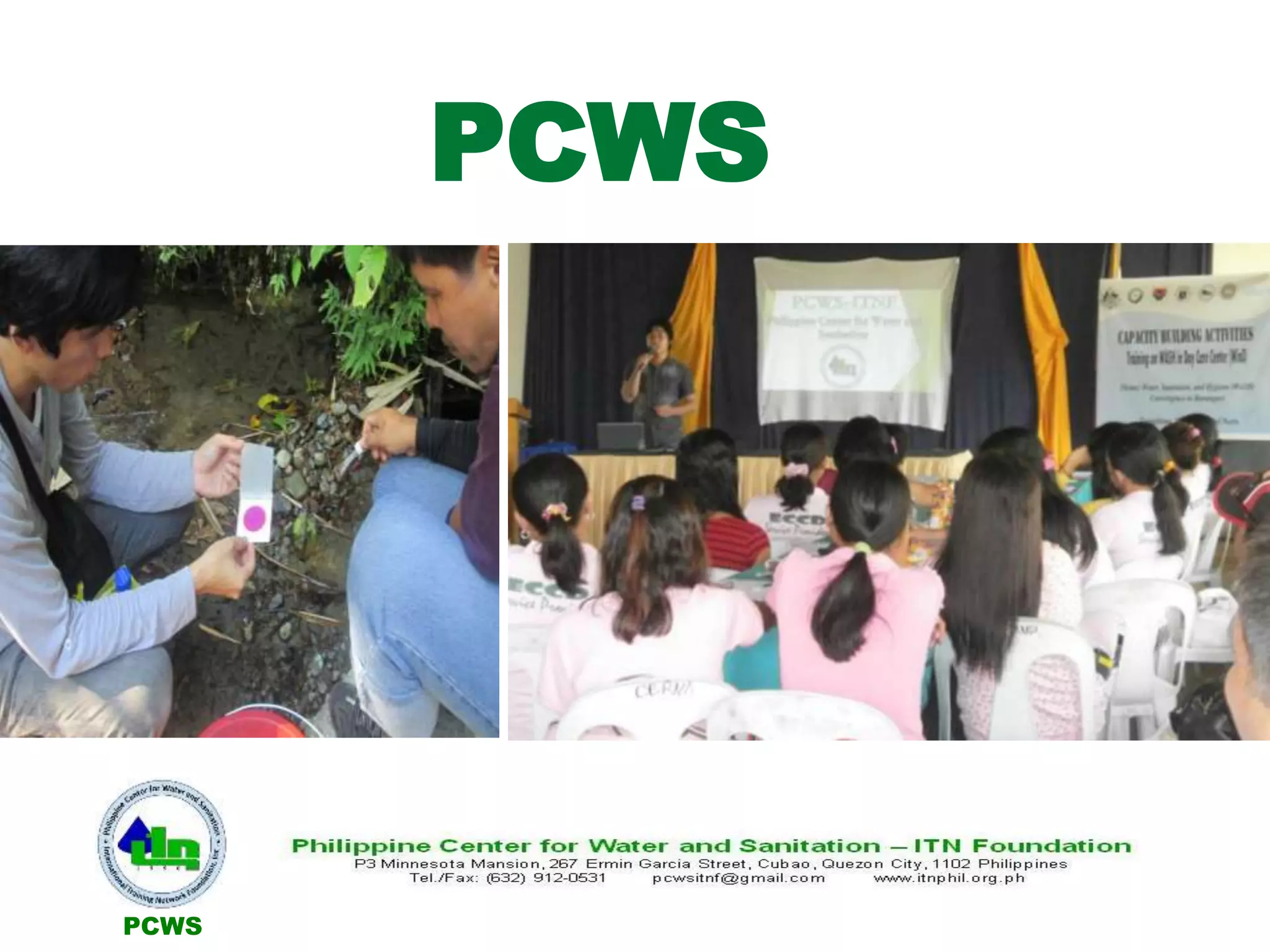 Philippines | Jun-16 | PCWS - Philippine Center for Water Sanitation | PPTX