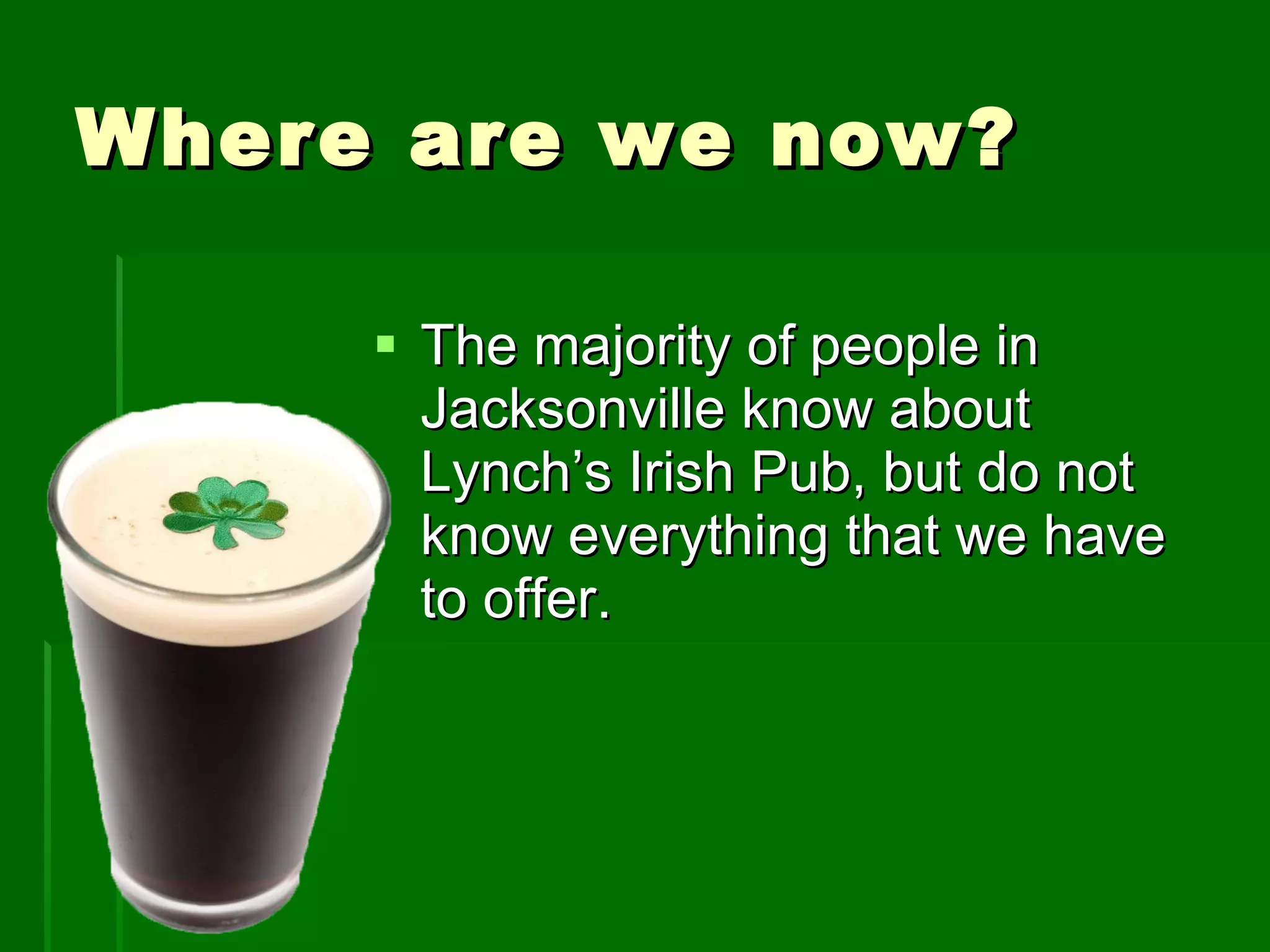 Lynch’s irish pub | PPT