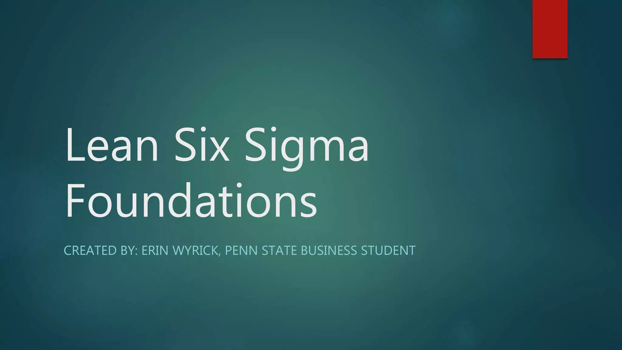 Lynda: Lean Six Sigma Foundations | PPT