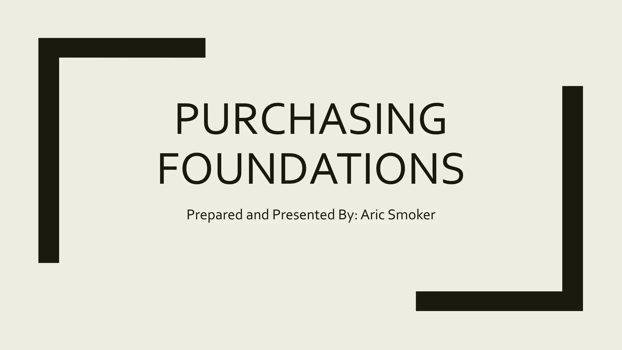 Purchasing Foundations | PPTX