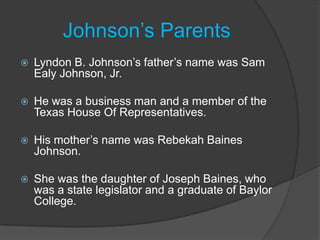 Lyndon B. Johnson | PPTX