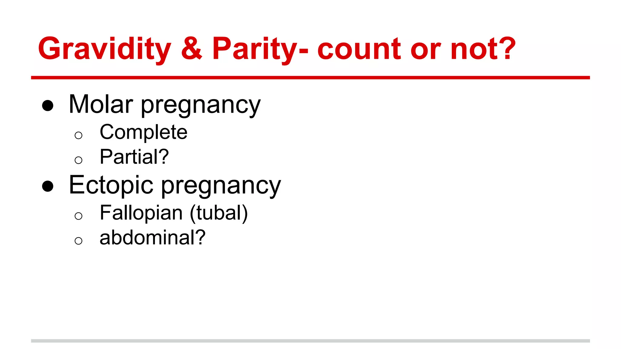 Gravidity and parity - recording system | PPTX