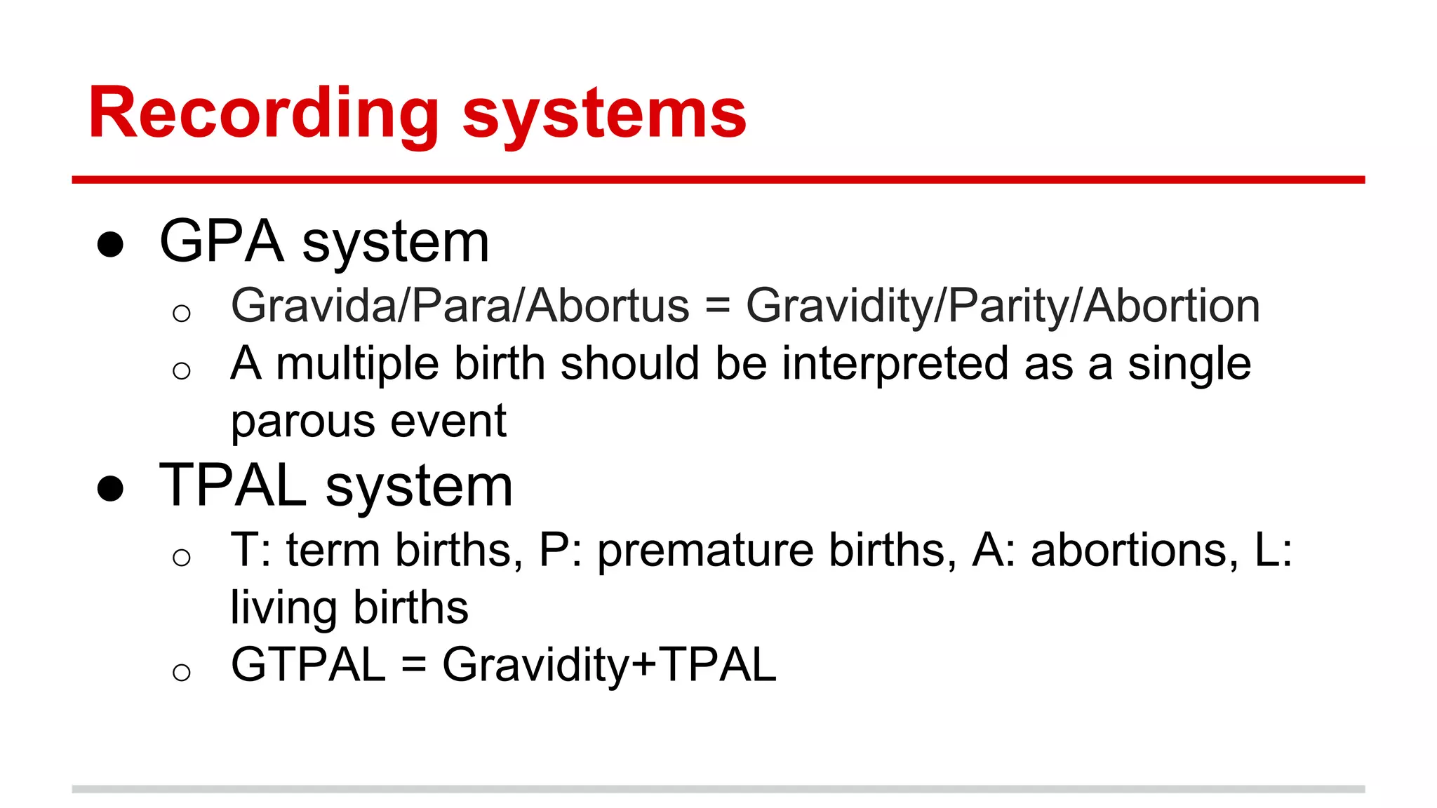 Gravidity and parity - recording system | PPTX