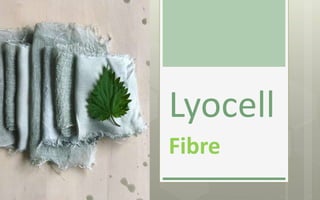 Lyocell | PPTX