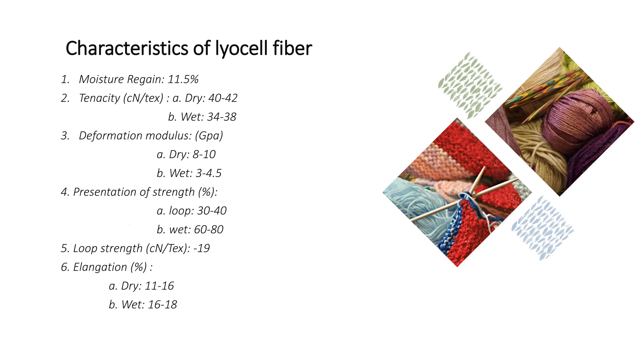Lyocell fabric, its properties and different with other fibres | PPT