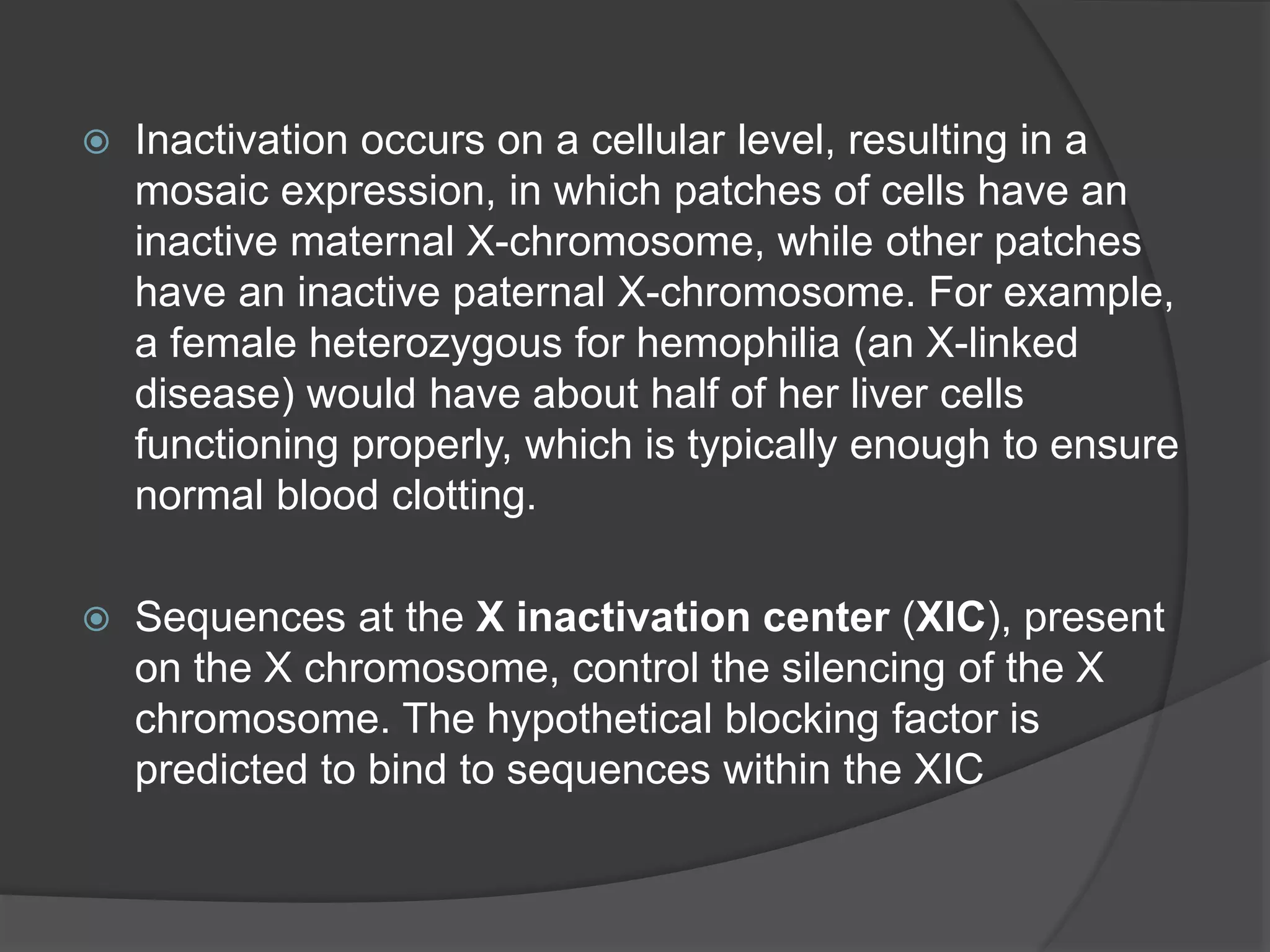 Lyon hypothesis-X-inactivation-mosaic formation | PPTX