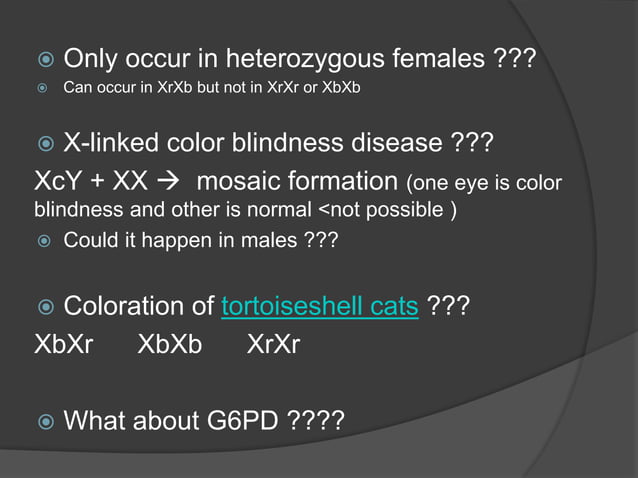 Lyon hypothesis-X-inactivation-mosaic formation | PPTX | Reproductive ...