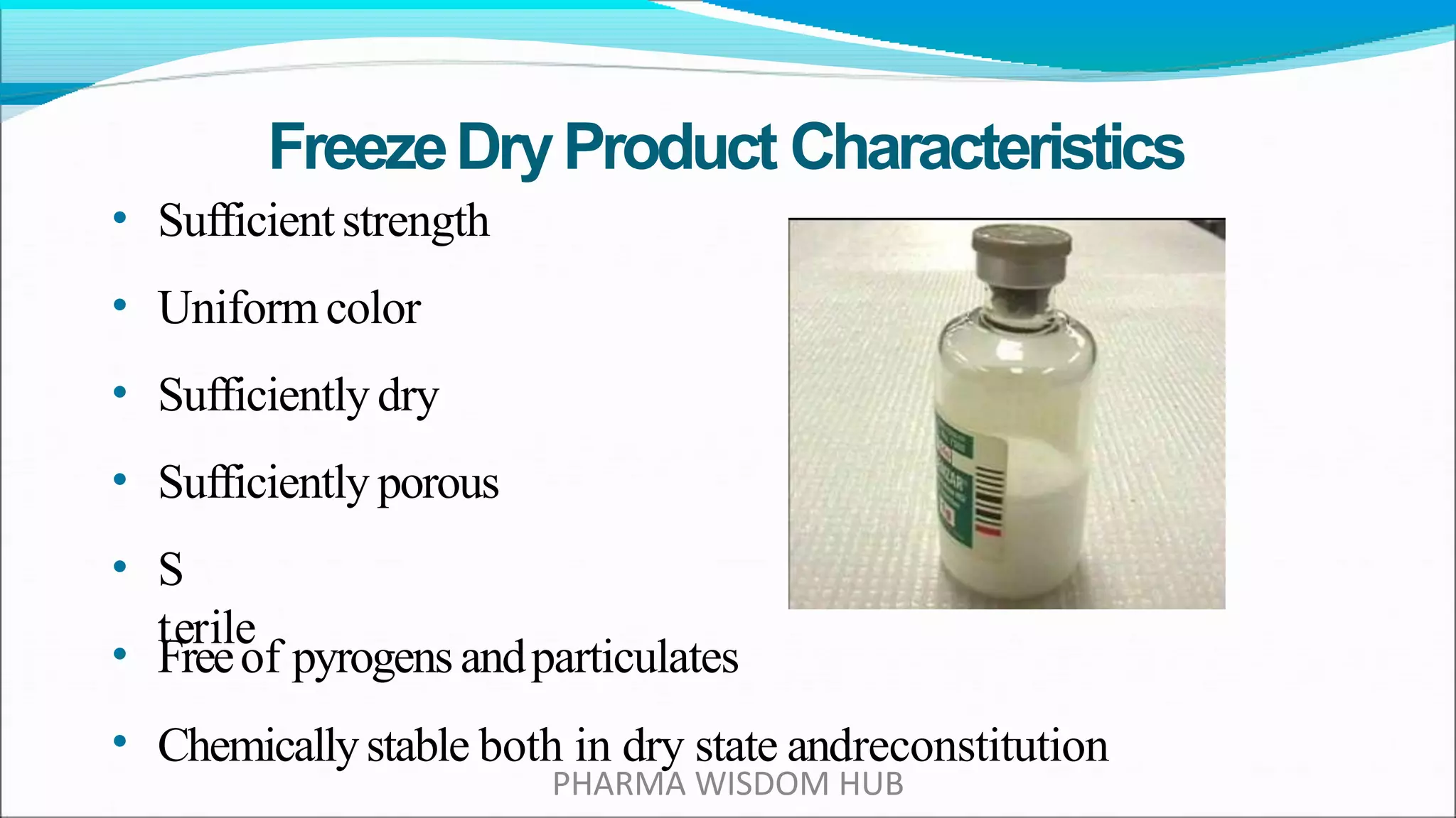 Lyophilization Technology (Freez Drying) | PPTX