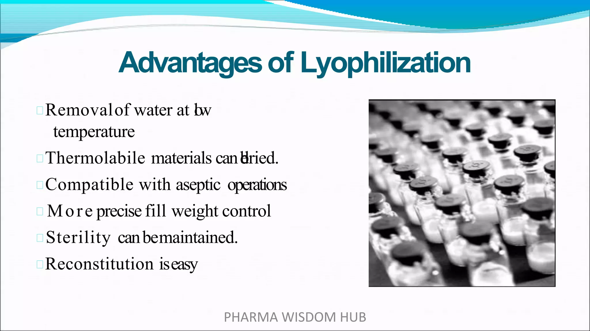 Lyophilization Technology (Freez Drying) | PPTX