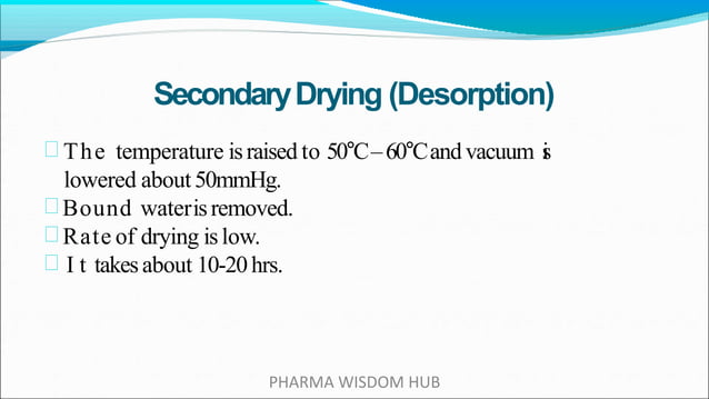 Lyophilization Technology (Freez Drying) | PPTX