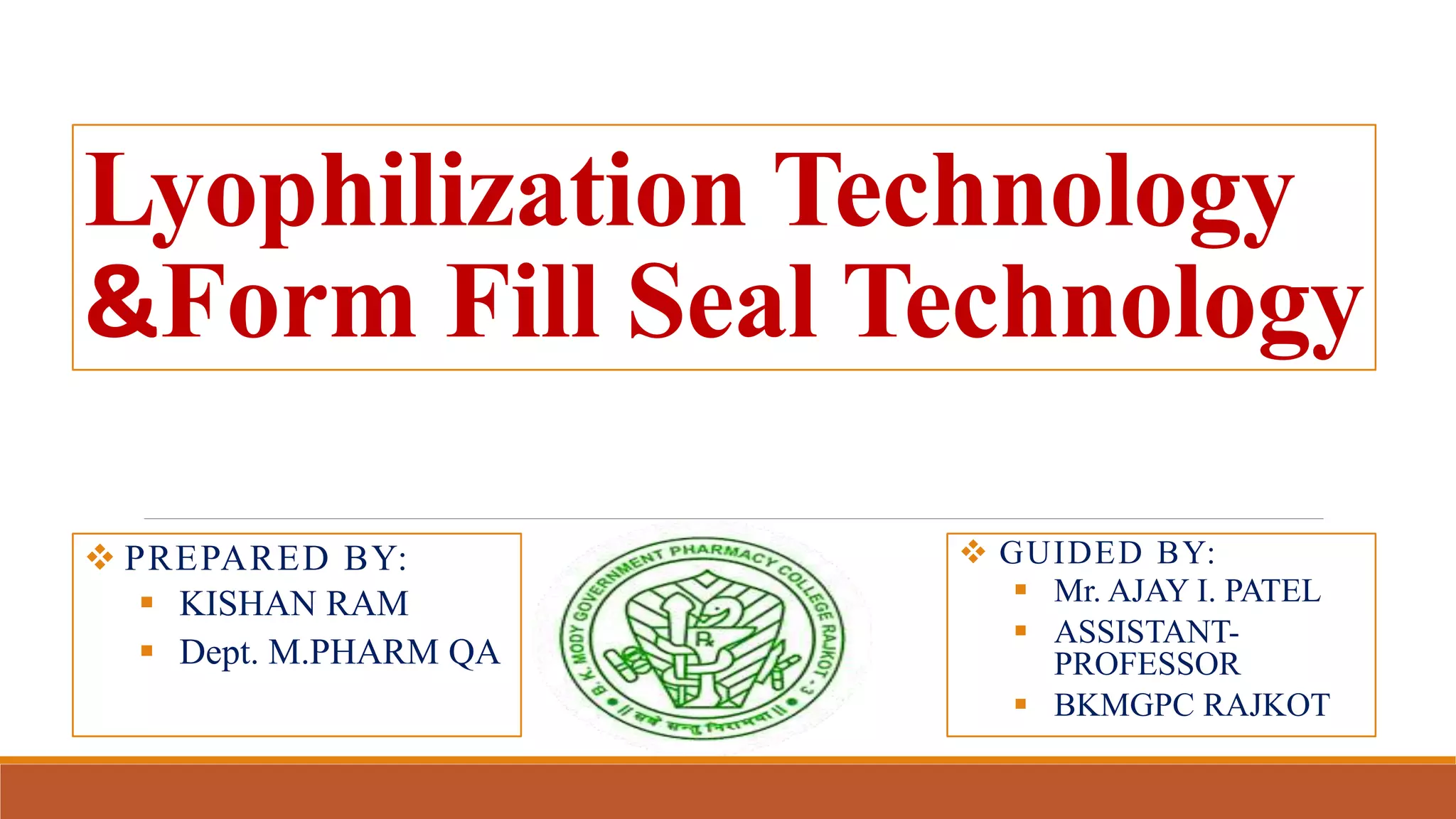 Lyophilization | PPTX
