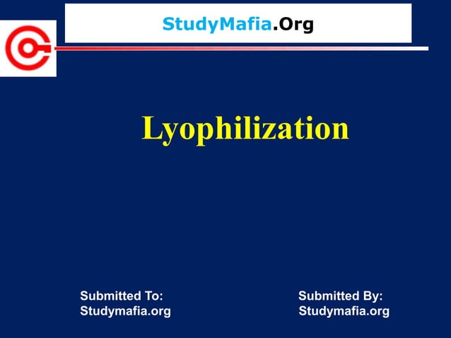 lyophilization.pptx