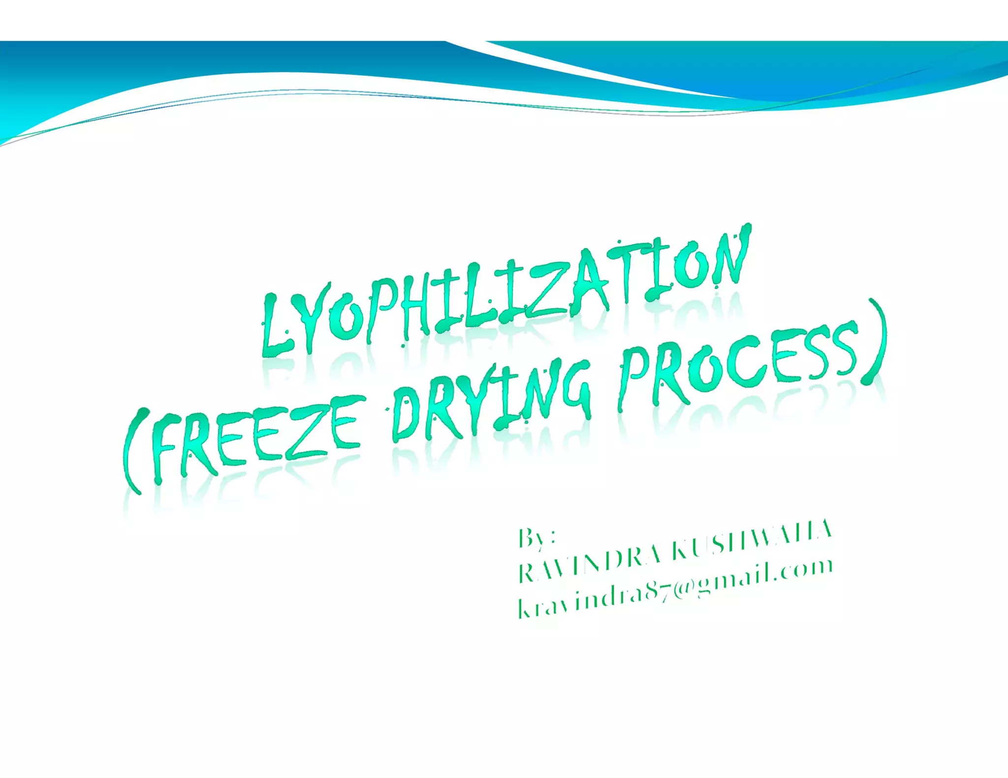 Lyophilization process | PDF