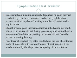 Lyophilization technology rk 1 | PPTX