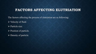 Lyophlization & elutriation | PPT