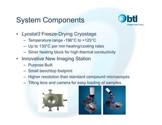 Lyostat3 Freeze Drying Microscopy | PPT