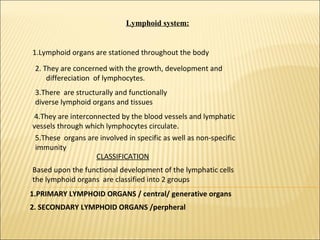 Lymphoid organs ppt | PPT