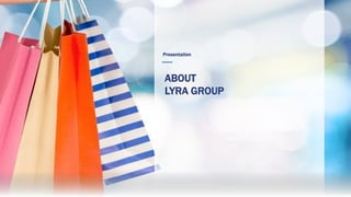 Lyra company profile.ppt