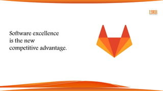 Lyra Infosystems - GitLab Overview Deck 2020 | PPT