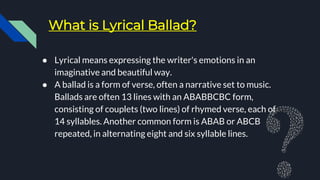 Lyrical ballad | PPTX
