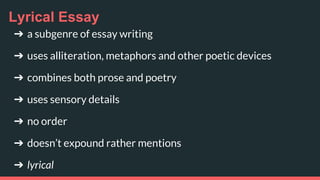 Lyrical Essay | PPTX