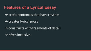 Lyrical Essay | PPT
