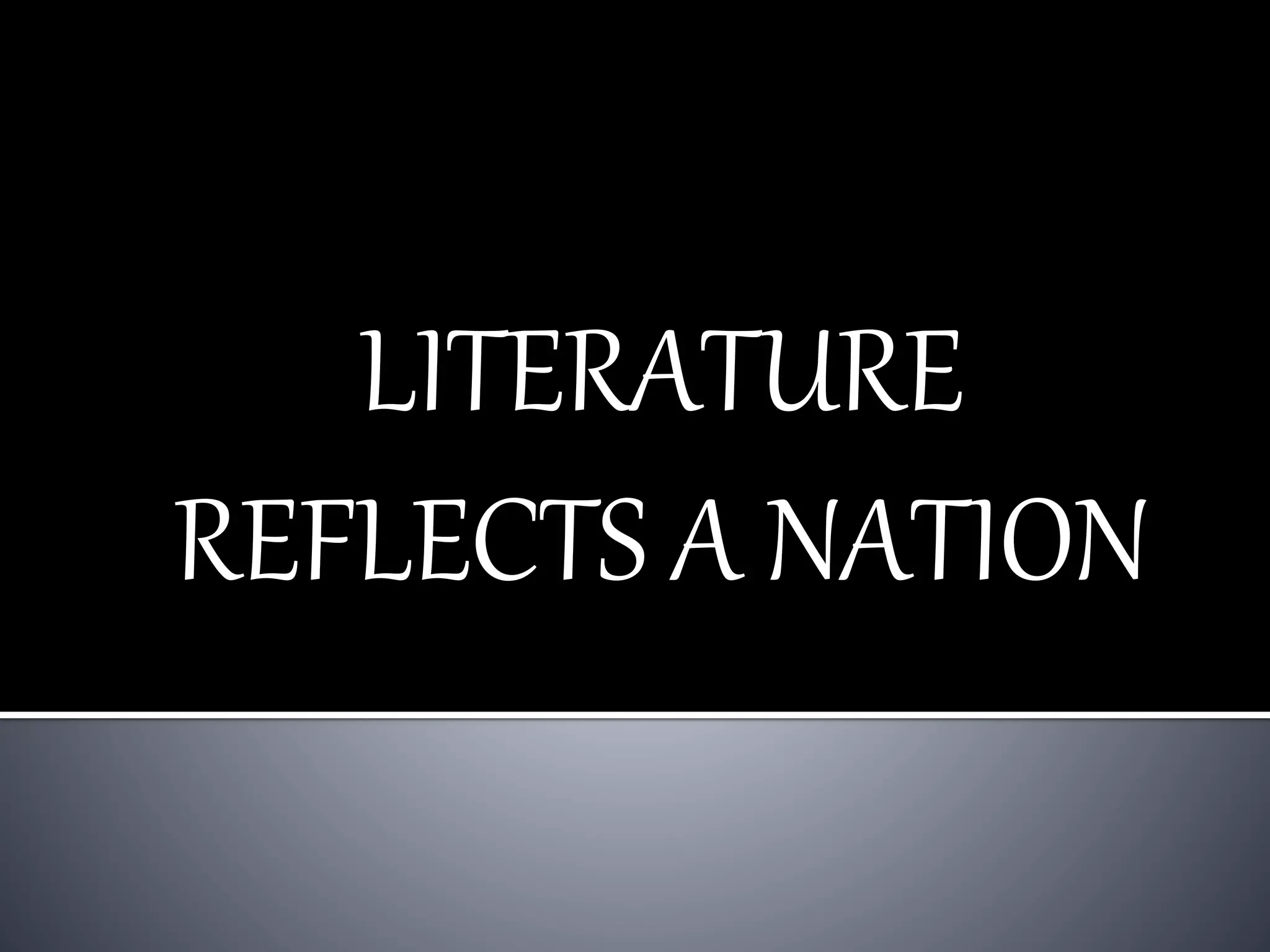 LITERATURE (GRADE 9) | PPTX