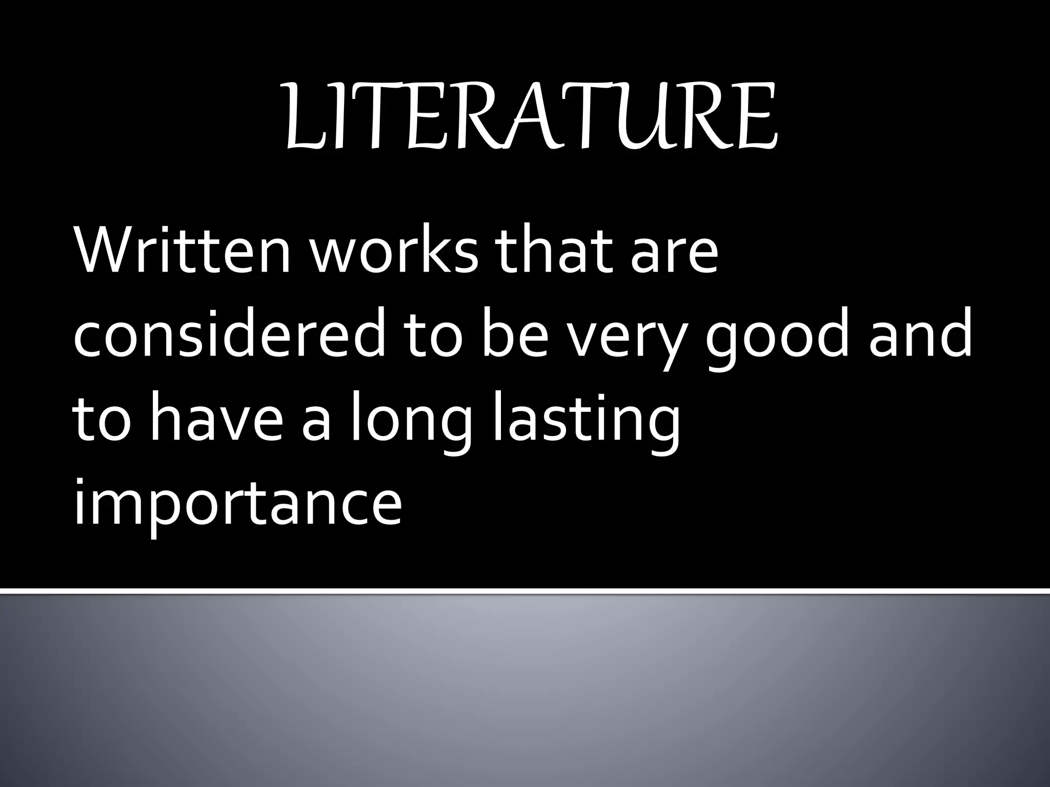 LITERATURE (GRADE 9) | PPTX