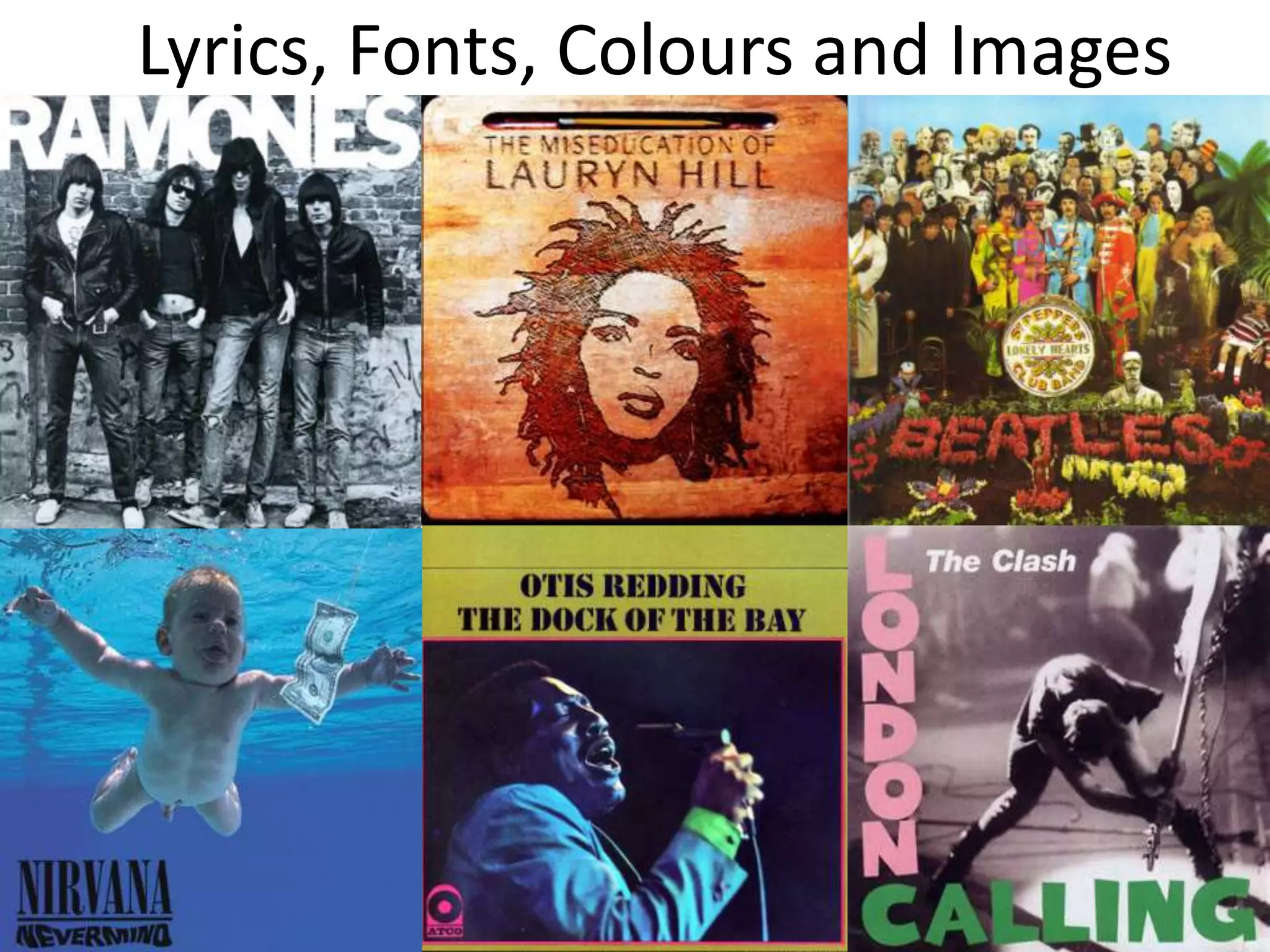 Lyrics, fonts, colours and images | PPT