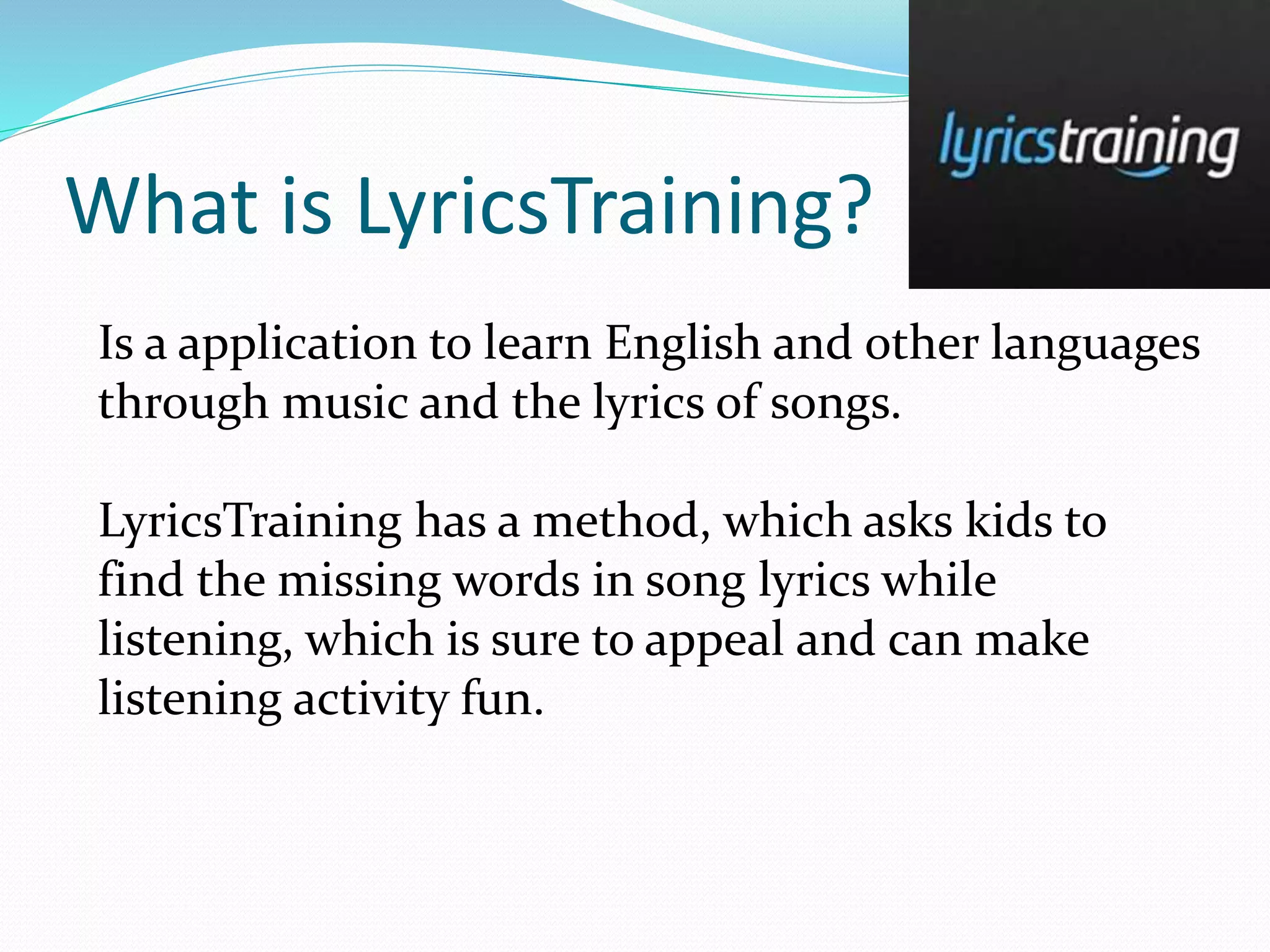 Lyricstraining | PPTX