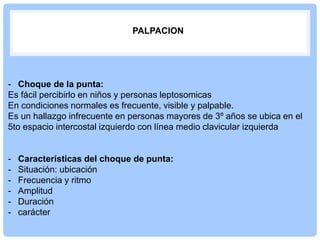 SEMIOLOGIA CARDIOVASCULAR | PPTX