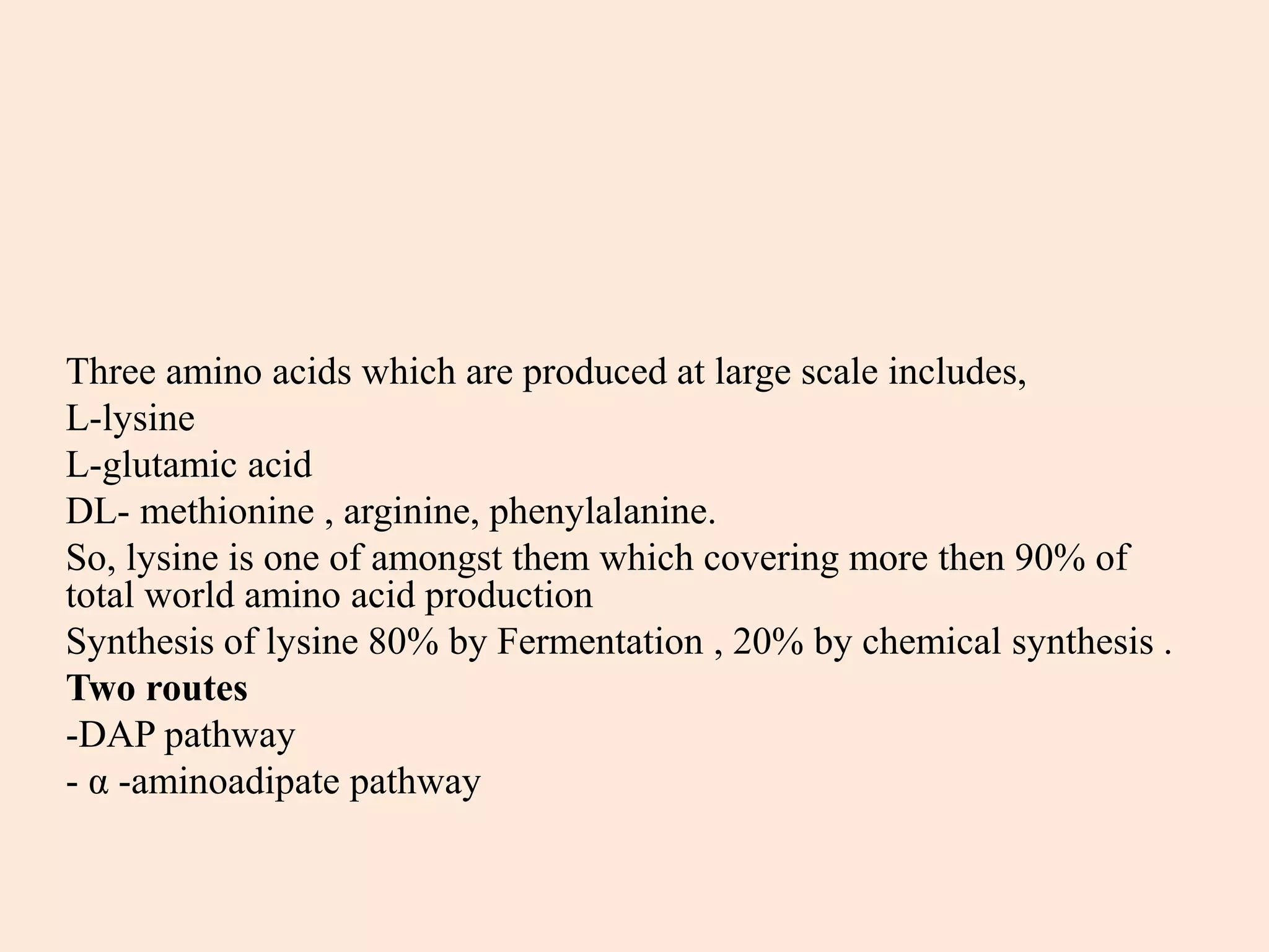 Industrial Production of L-Lysine by Fermentation | PPTX
