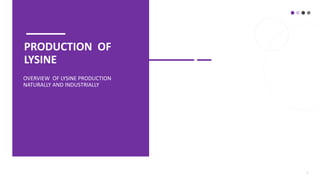 Lysine production | PPTX