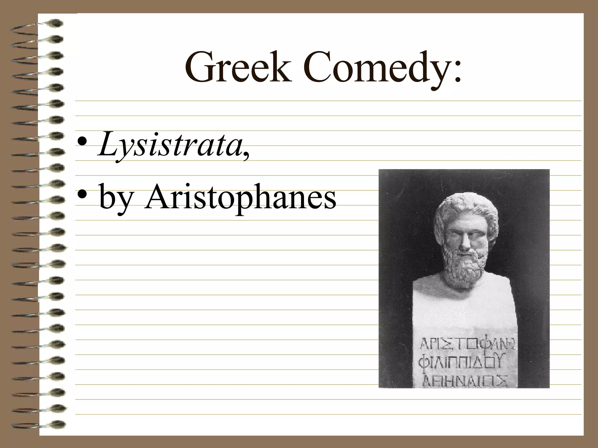Lysistrata and Greek Comedy | PPT